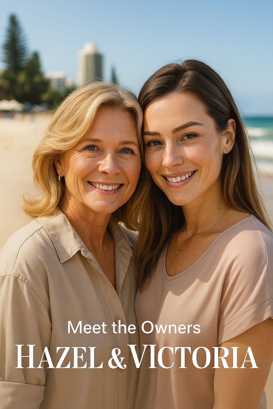 Hazel & Victoria Gold Coast – Hazel & Victoria Gold Coast